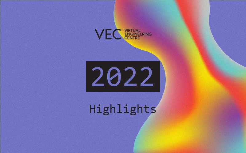 VEC 2022 Innovation Report - Virtual Engineering Centre